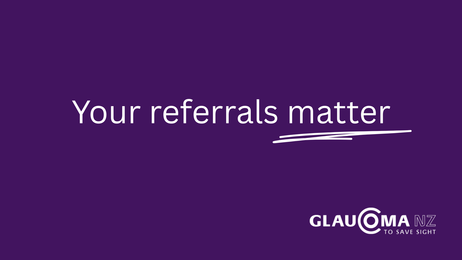 Why your referrals matter in saving sight | Glaucoma NZ